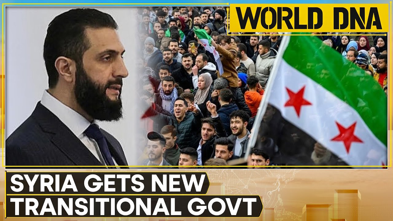 Syria Forms New Transitional Government Under Al-Sharaa’s Leadership ...