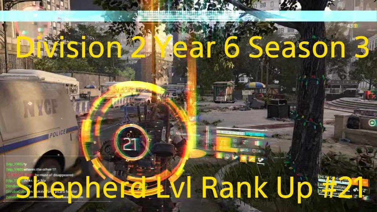 Shepherd Lvl Rank Up #21 ️Tom Clancy's The Division 2 ️Division 2 Year ...