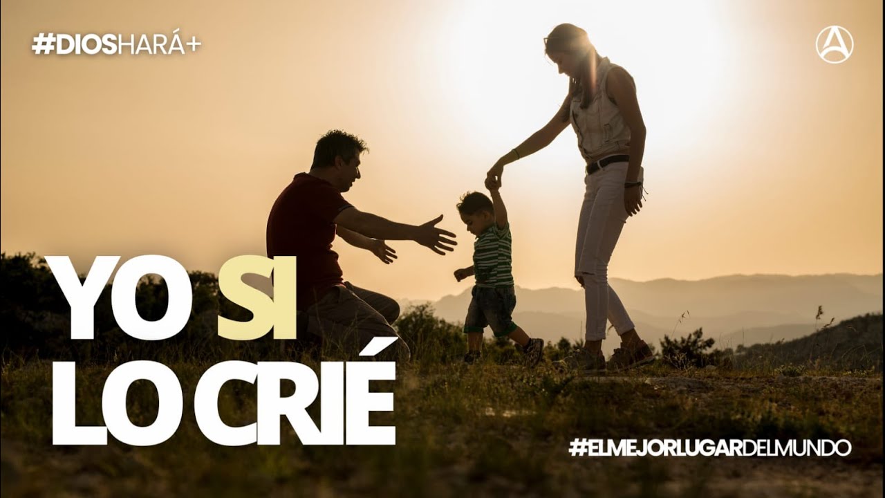 YO SI LO CRIÈ // ADOREMOS TV - YouTube