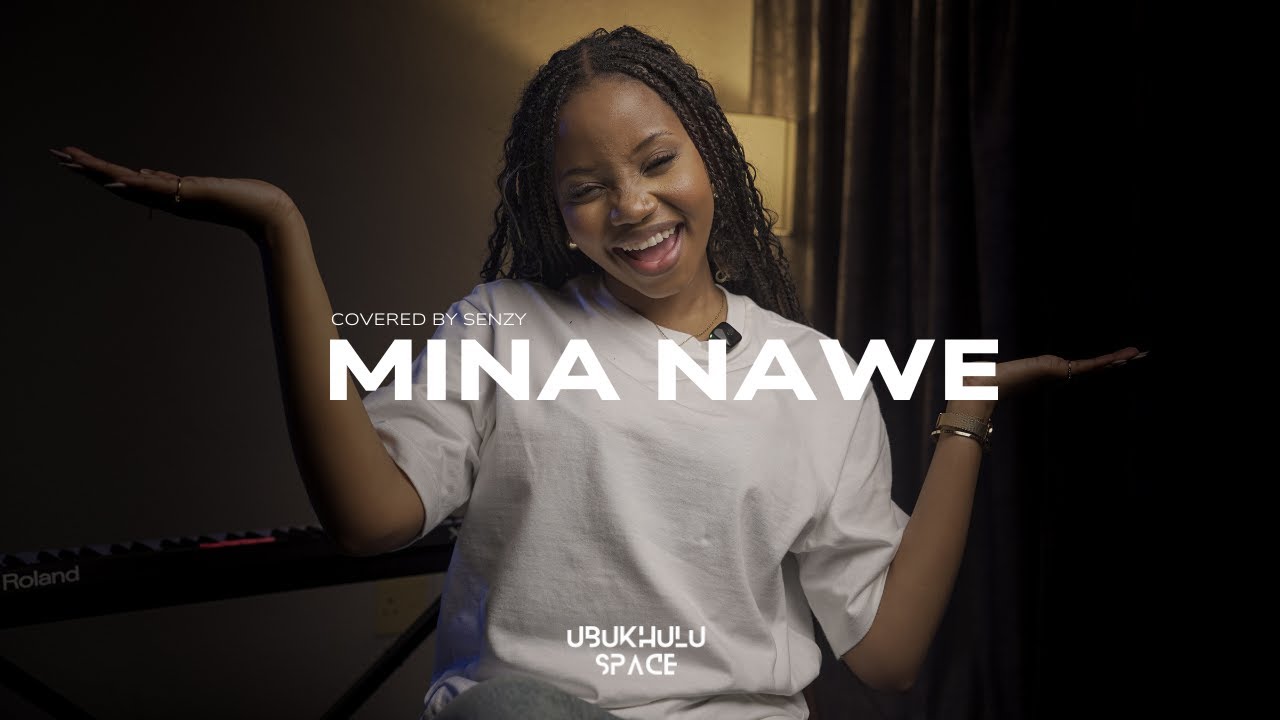 Sensational Senzy- Mina Nawe cover - YouTube