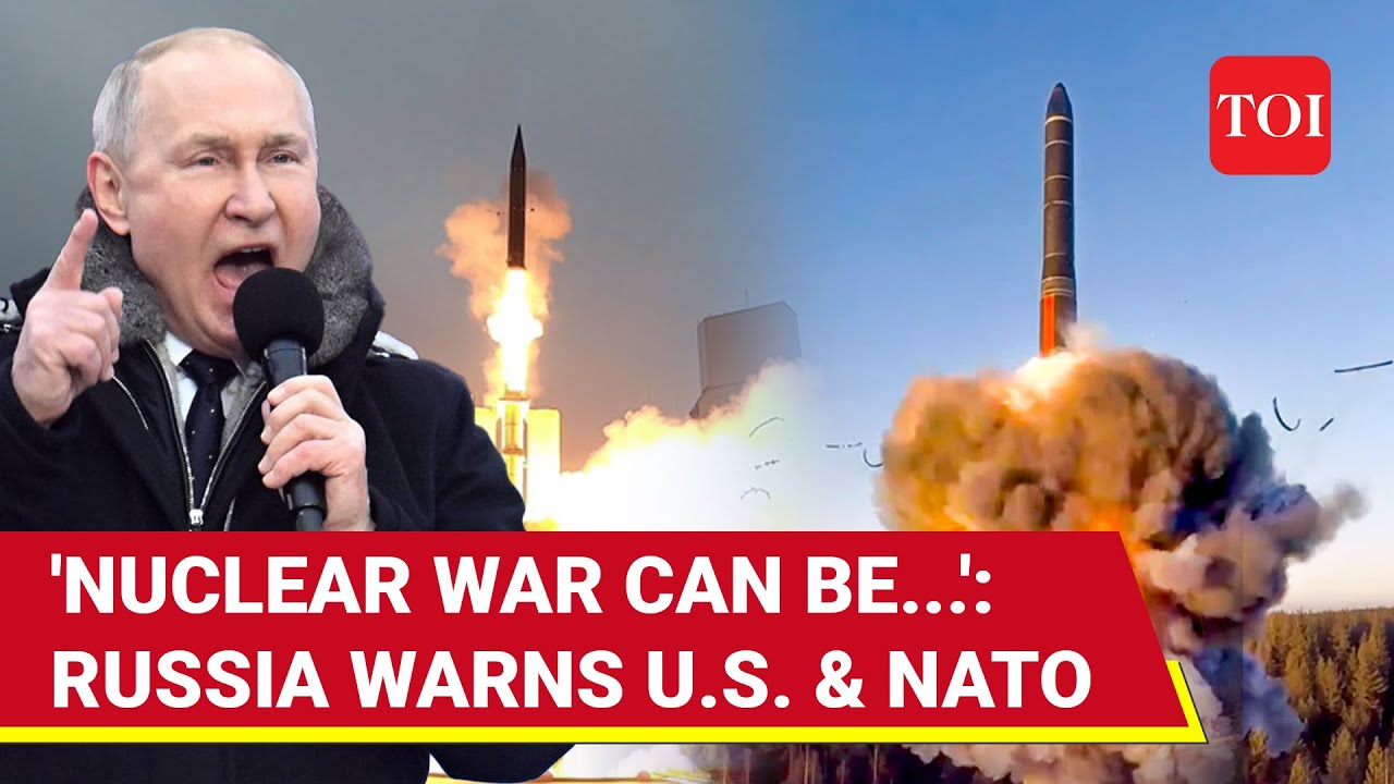 'Nuclear War Risk High': Putin's Aide Warns U.S. & NATO As Russia ...