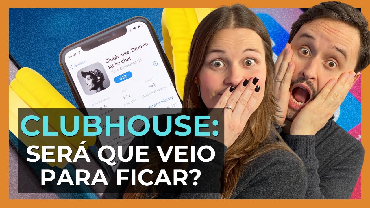 O Clubhouse veio para ficar? Descubra como entrar no clubhouse - EP52 ...