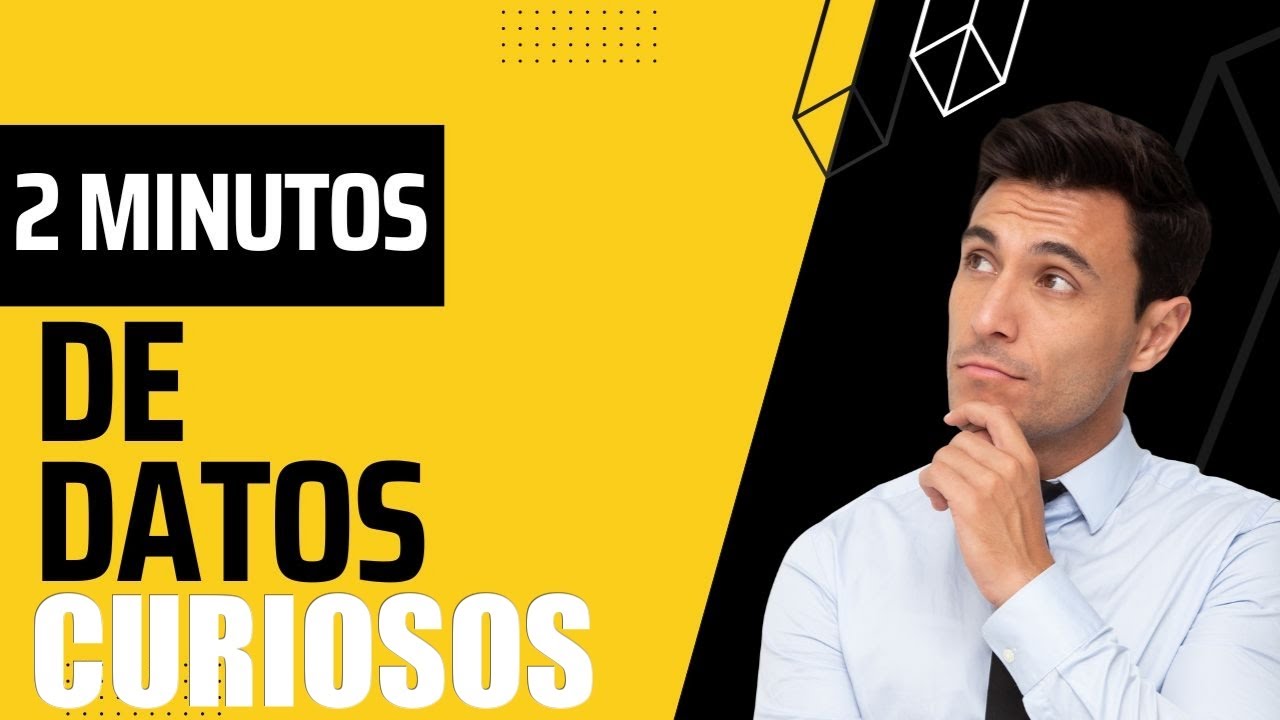 2 Minutos de Datos Curiosos: descubre lo Sorprendente del Mundo| Datos ...