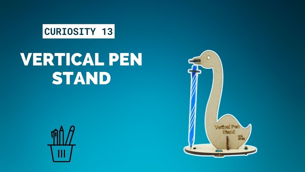 Vertical Pen Stand | पेन स्टैंड | Curiosity 13 - YouTube