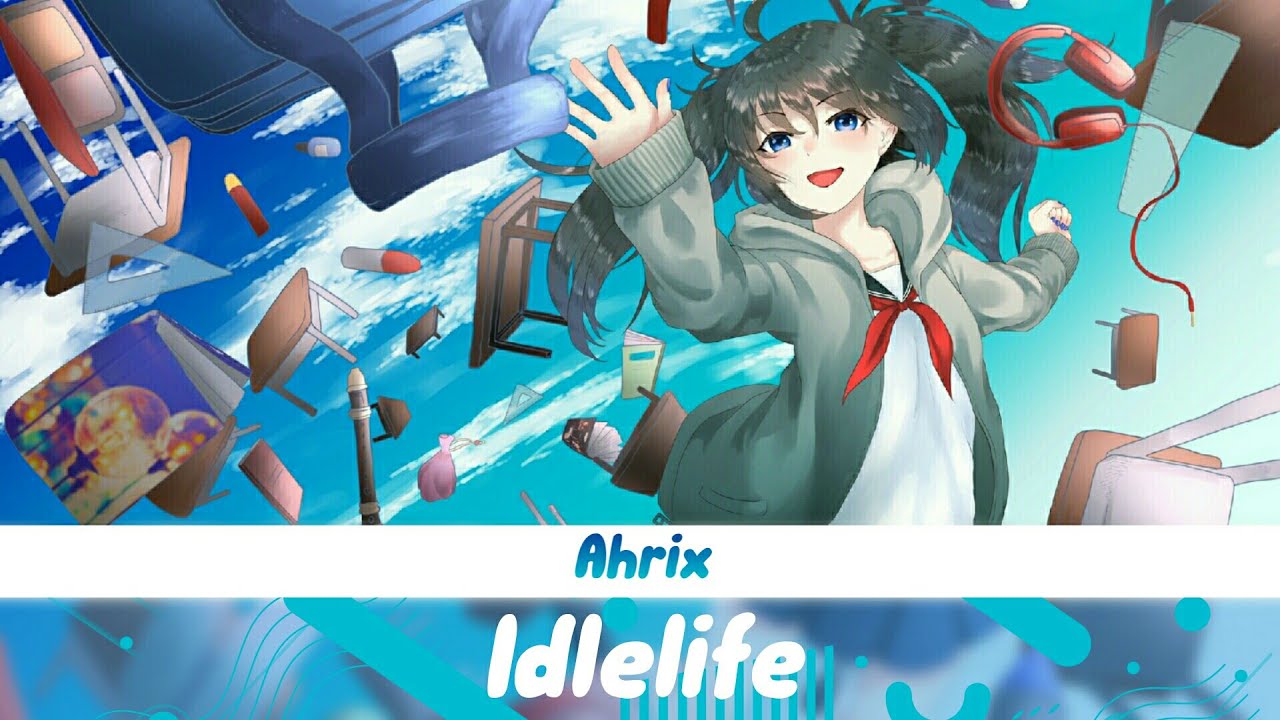 Ahrix - Idlelife - YouTube
