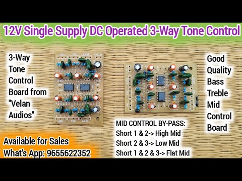 Velan Audios 3-Way Tone Control Board | 12V DC Bass Treble Mid Control ...