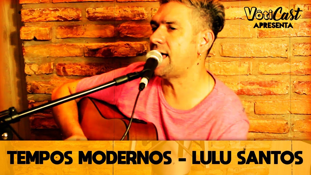 Tempos Modernos (Cover) - Angelo Moreno - YouTube