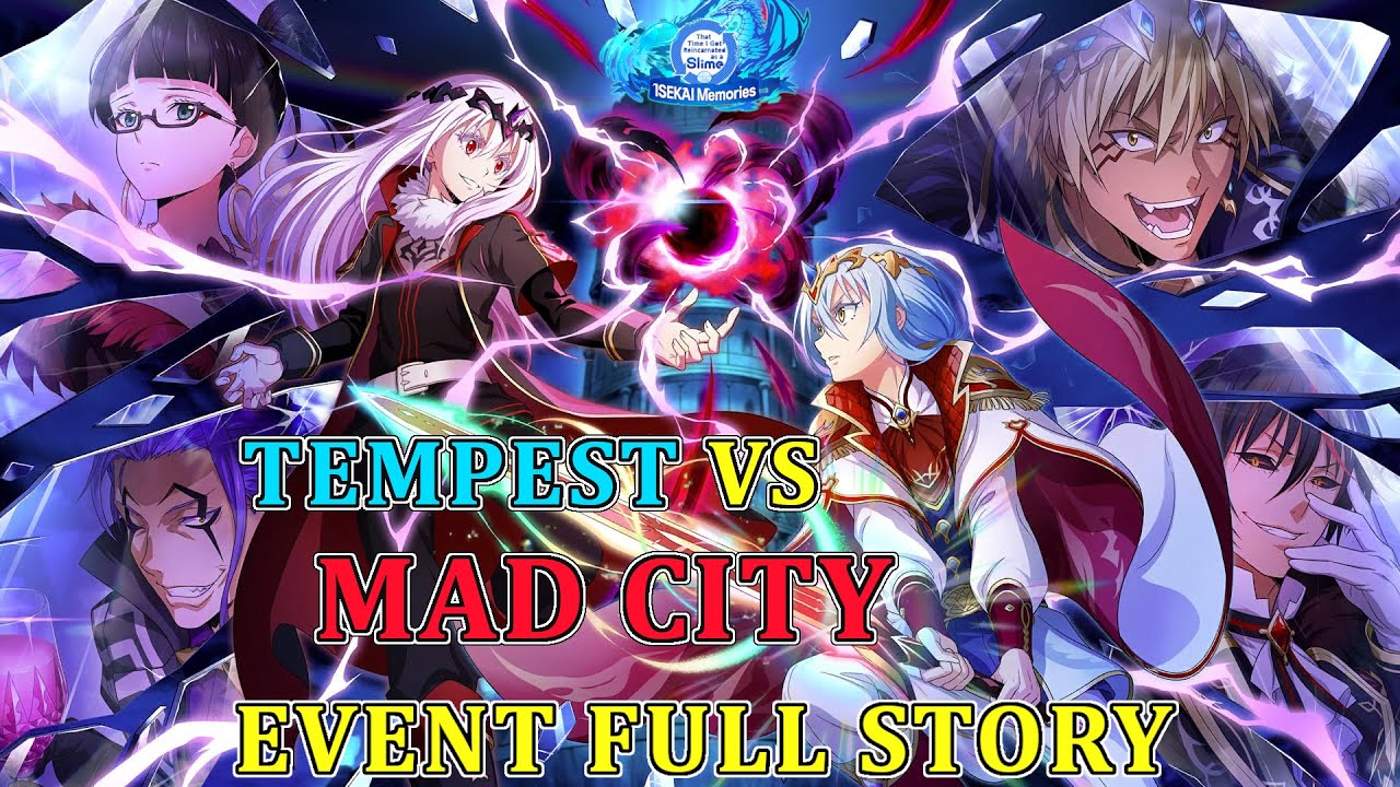 Tensura: Isekai Memories - Tempest vs Mad City Event FULL Story - YouTube