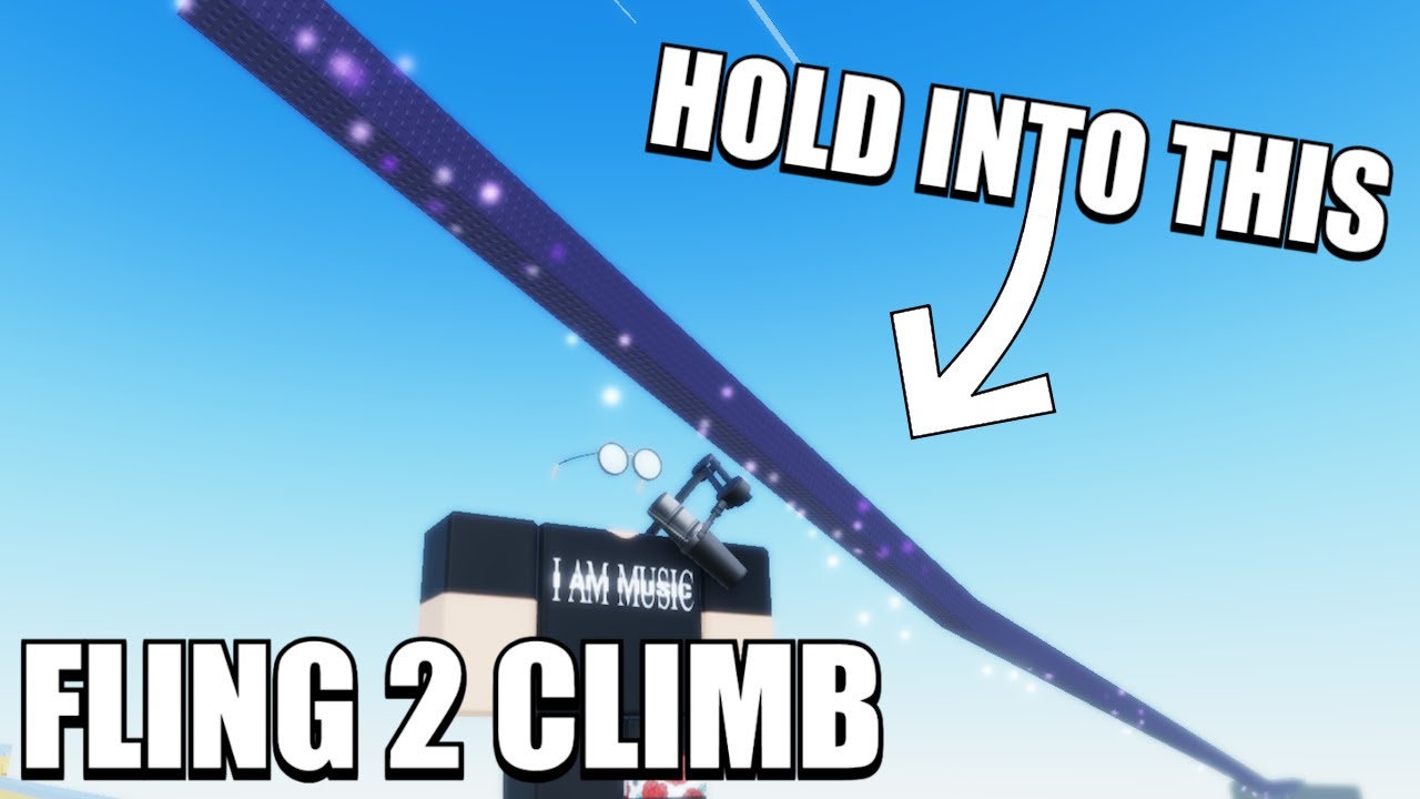 MORE ROBLOX FLING 2 CLIMB - YouTube