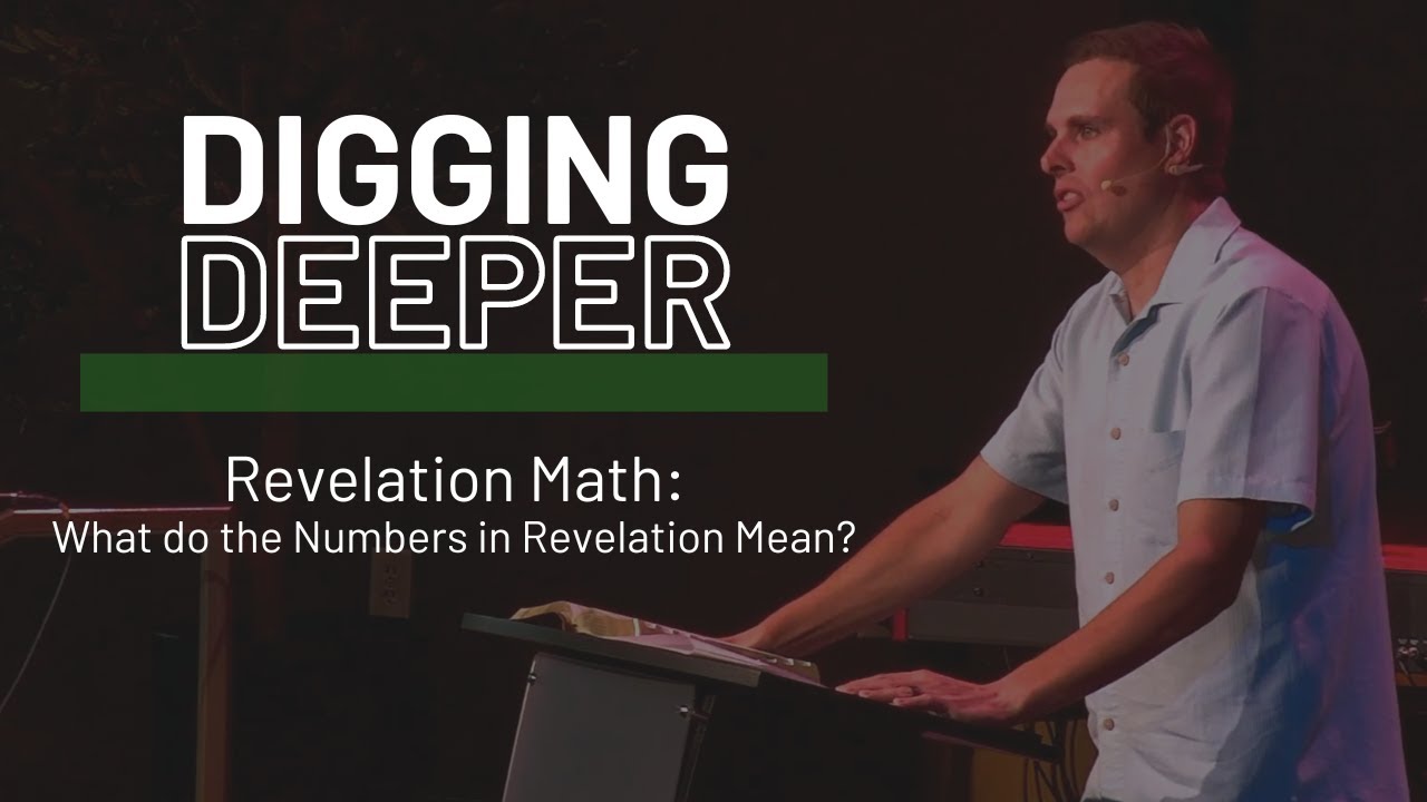Revelation Math: What do the Numbers in Revelation Mean? - YouTube