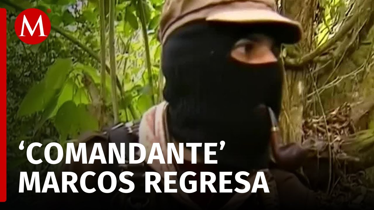 El 'Comandante' Marcos reaparece para criticar la '4T' - YouTube
