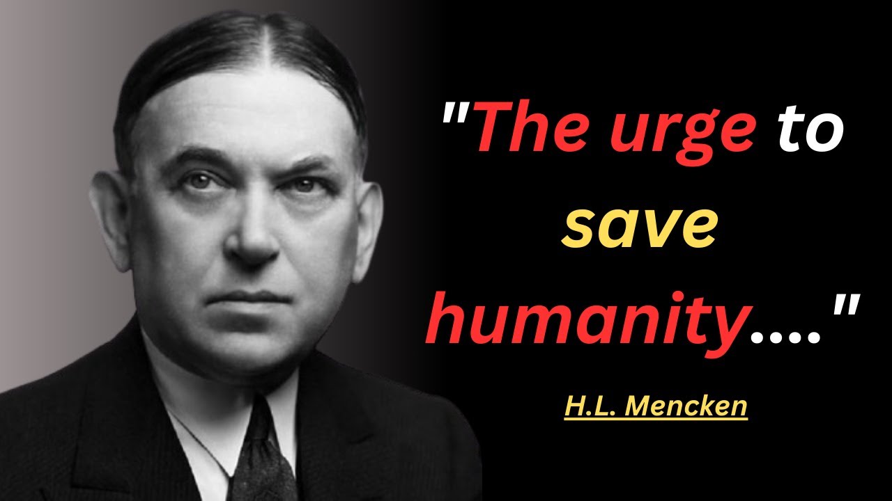 Sage Insights: Navigating Life with H. L. Mencken Quotes #quotes # ...