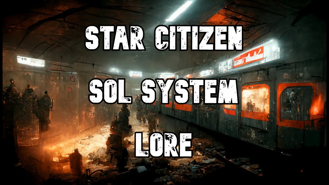 Star Citizen Lore | Sol Solarsystem - YouTube