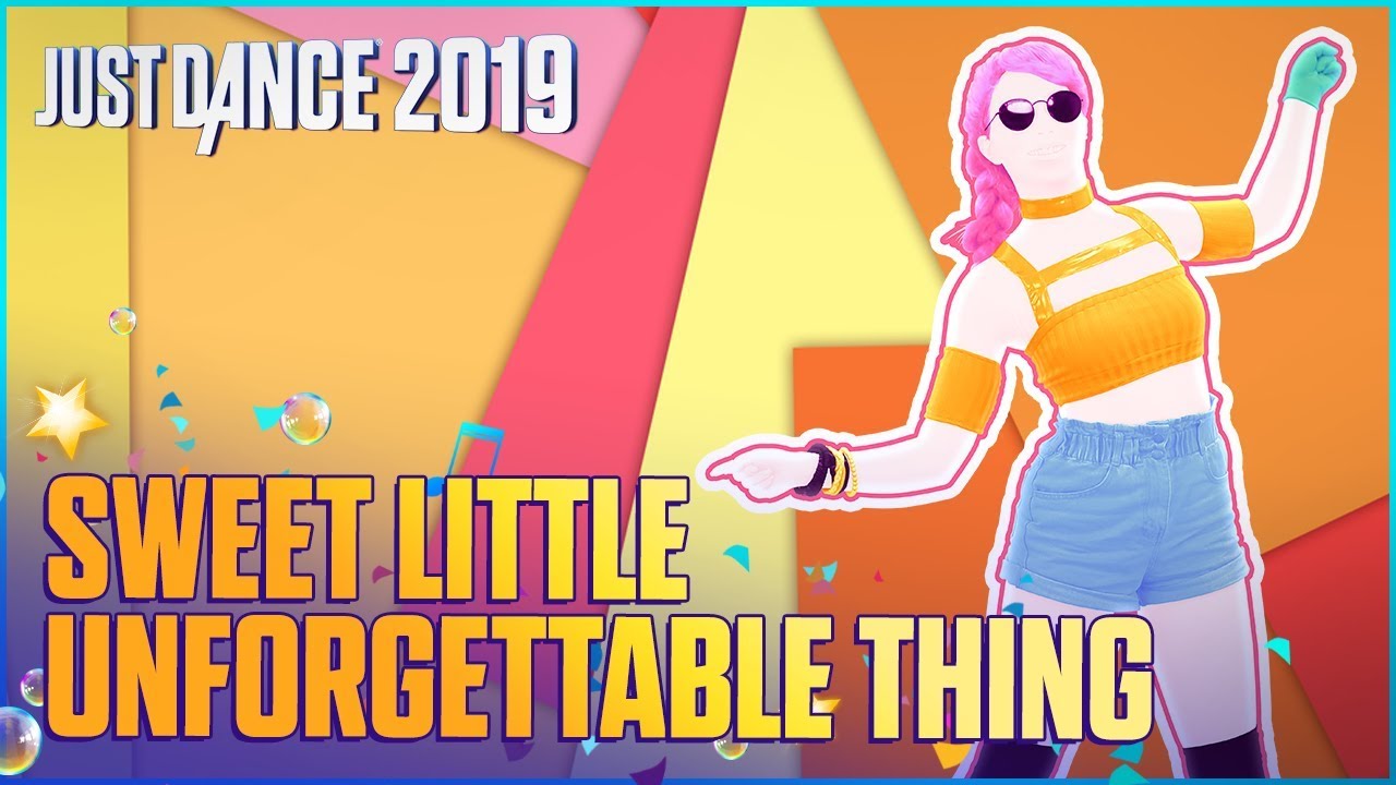 Just Dance 2019: Sweet Little Unforgettable Thing by Bea Miller ...