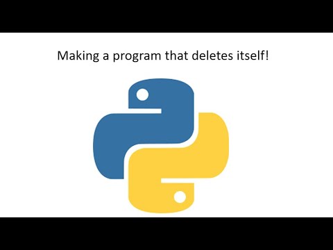 How to make a program that deletes itself in Python | Tutorial - YouTube
