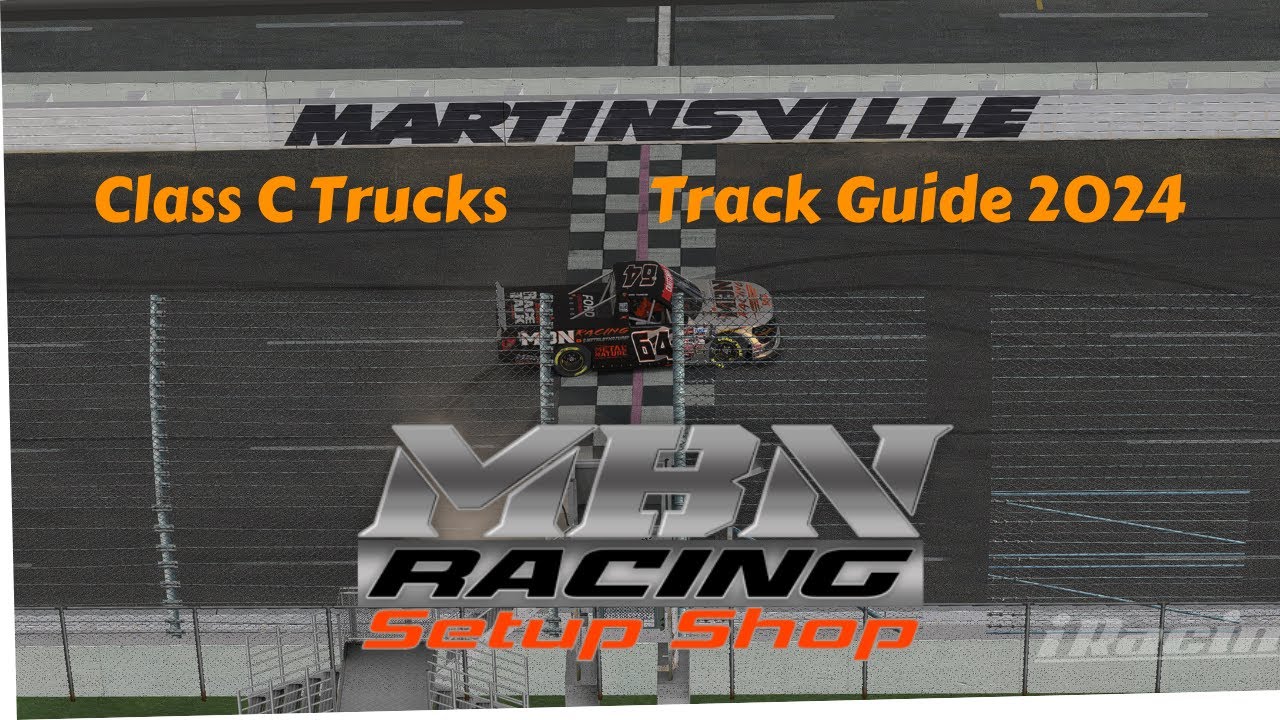 iRacing Trucks Class C FIxed Martinsville Setup Quick Guide #iracing # ...
