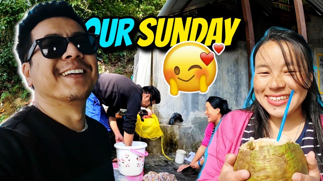 Sunday Ko Kaam Kaaj Yesto Cha Hamro - SagaVLogs I Darjeeling - YouTube