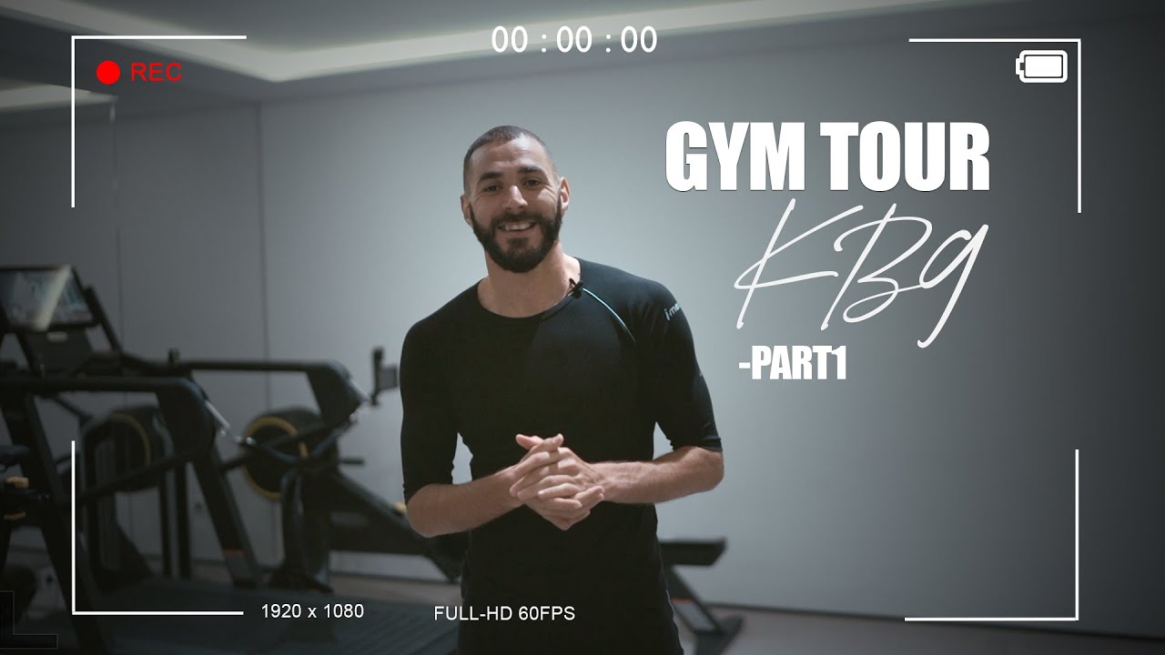 Épisode 7 : Gym Tour PART1 | Karim Benzema - YouTube