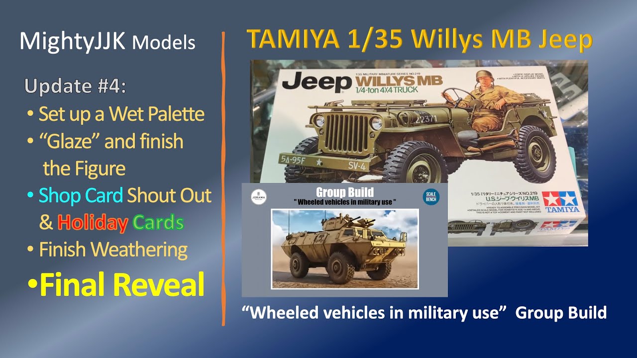 WVIMU GB Final: Tamiya Willys MB Jeep & More Cards - YouTube