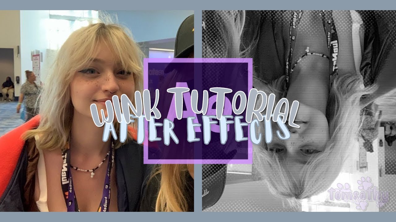 Wink Tutorial on After Effects || toms - YouTube