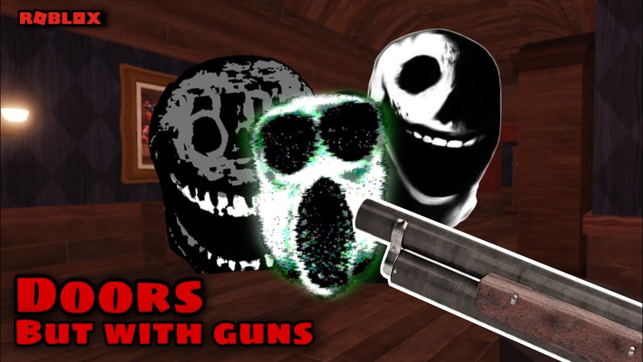 DOORS BUT WITH GUNS?!? | Roblox - YouTube
