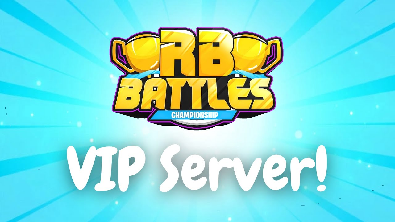 Free RB Battles VIP Server (expired) - YouTube