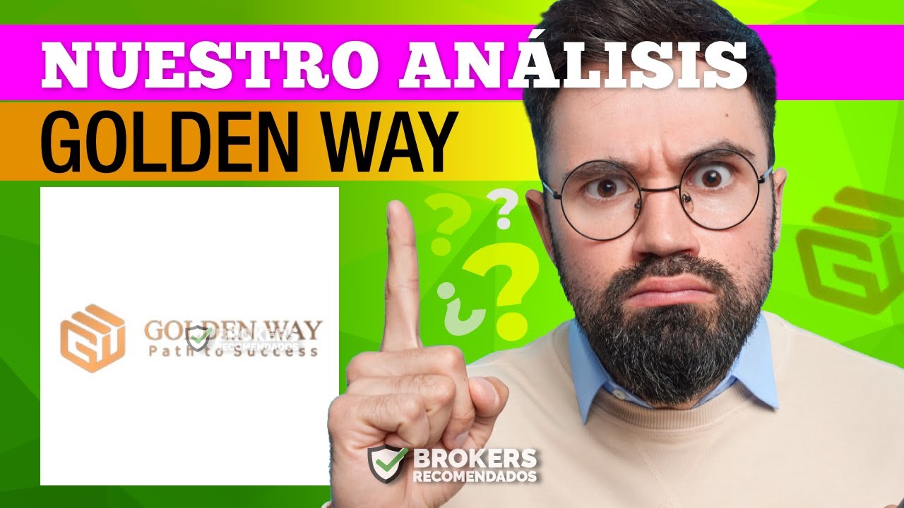 GOLDEN WAY - ANÁLISIS - ⚠️ ¿ES O NO UNA ESTAFA? - YouTube