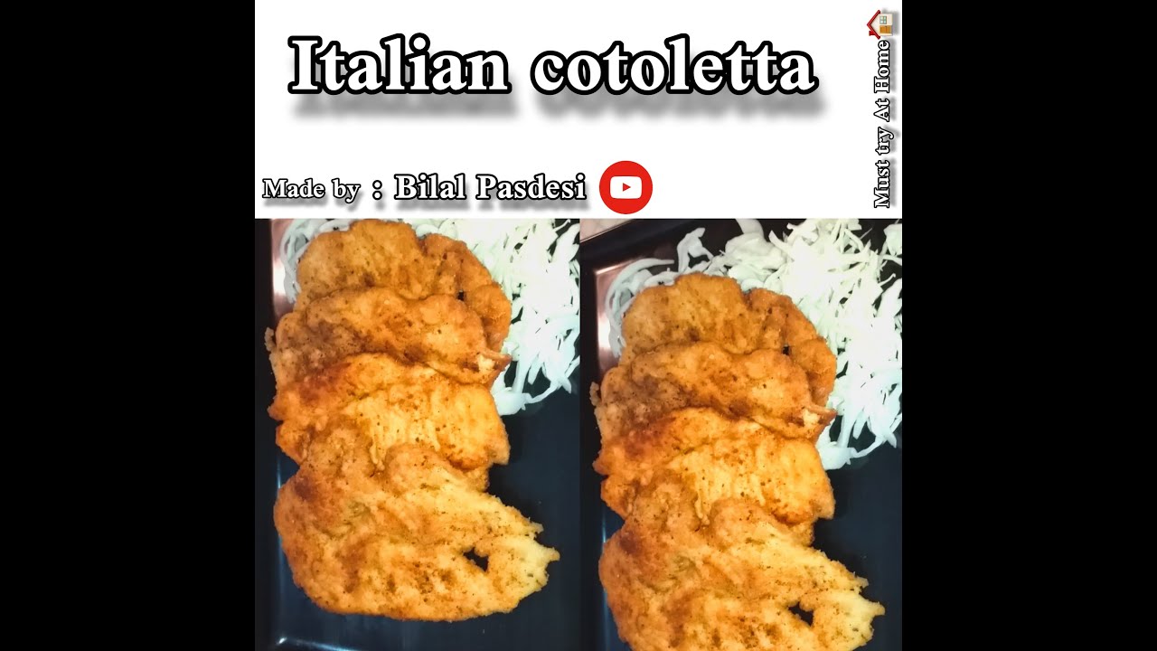 Chicken Cotoletta (Italian Style Schnitzel) Receipe - YouTube