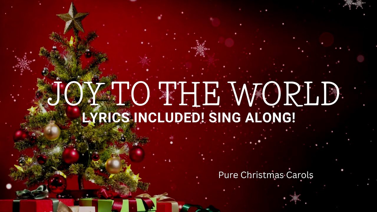 Joy to the World Christmas Carol | Sing Along with Lyrics! Christmas ...