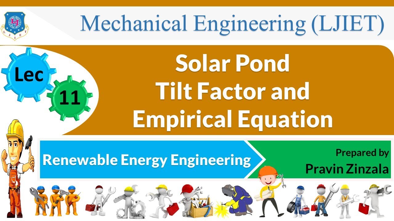 L 11 Solar Pond and Tilt Factor and Empirical equation | Renewable ...