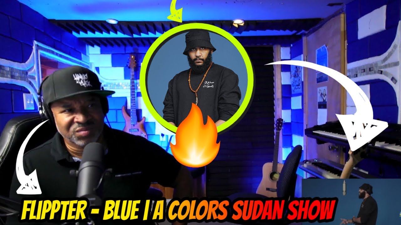 FIRST TIME HEARING | Flippter - Blue | A COLORS SUDAN SHOW 🇸🇩 ...
