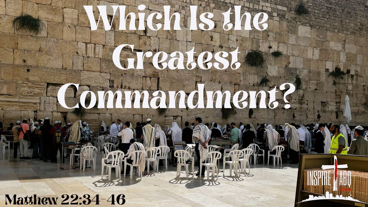 What Is The Greatest Commandment? - YouTube
