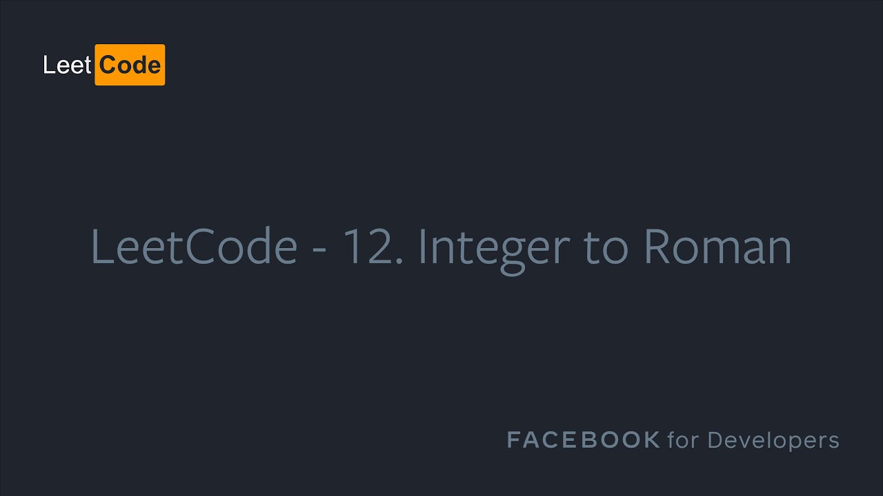 Ru Leetcode 12 Integer To Roman Youtube