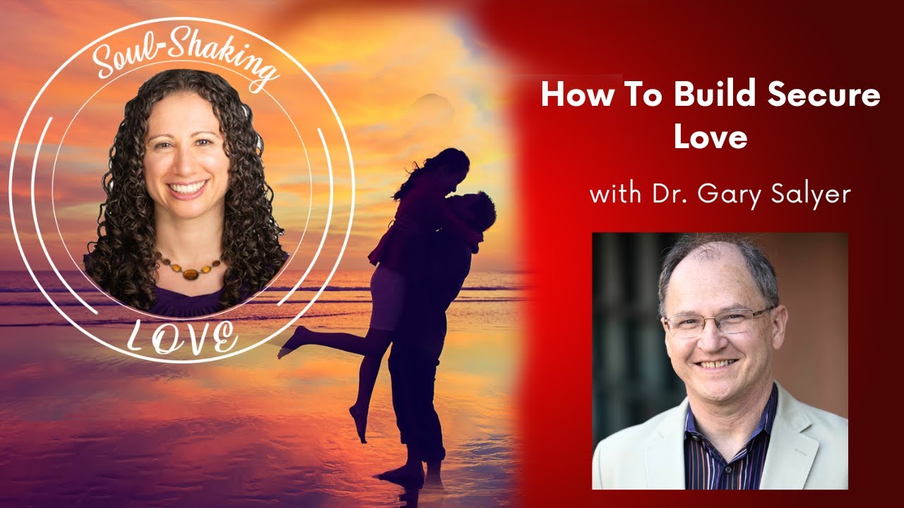 How To Build Secure Love - YouTube