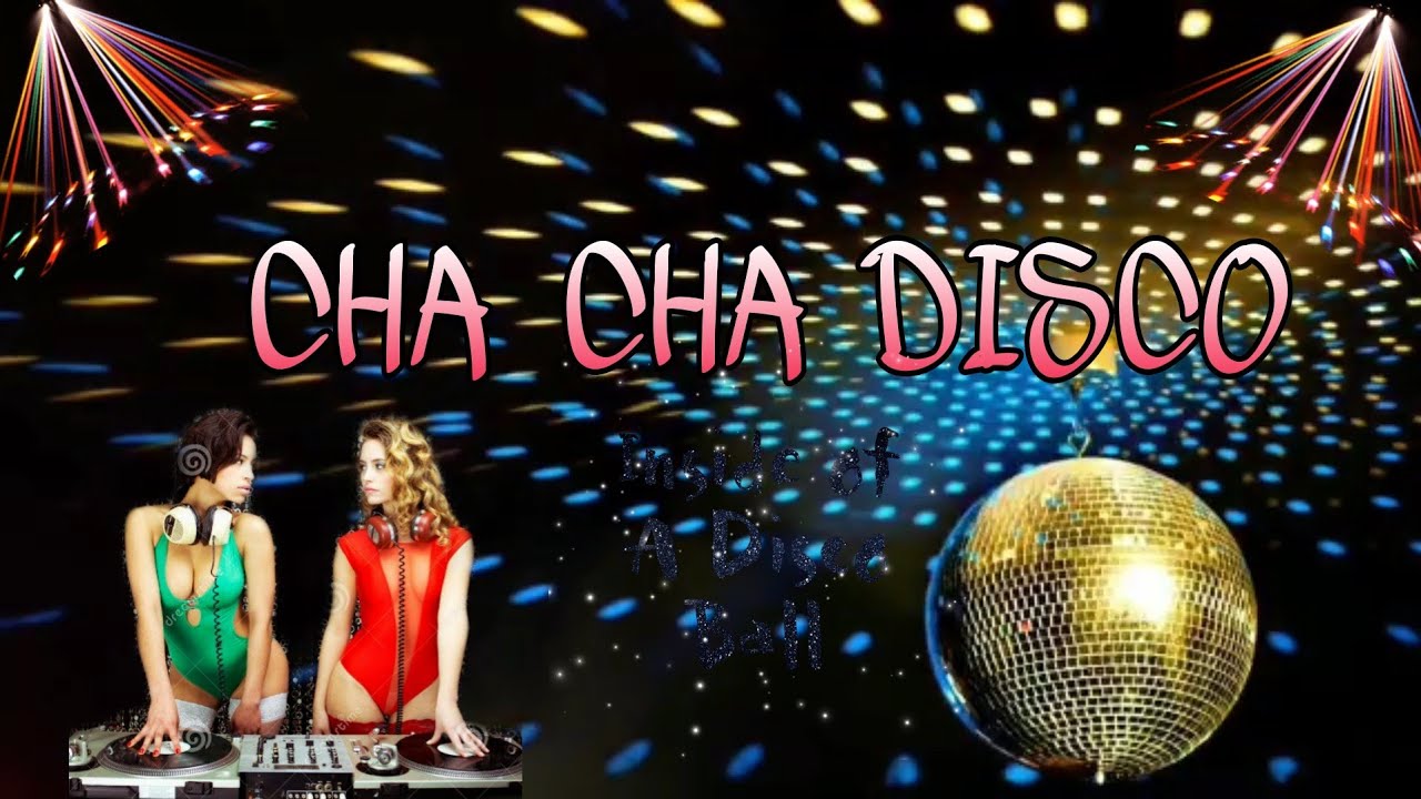 CHA CHA WITH DISCO REMIX || JKBC channel - YouTube