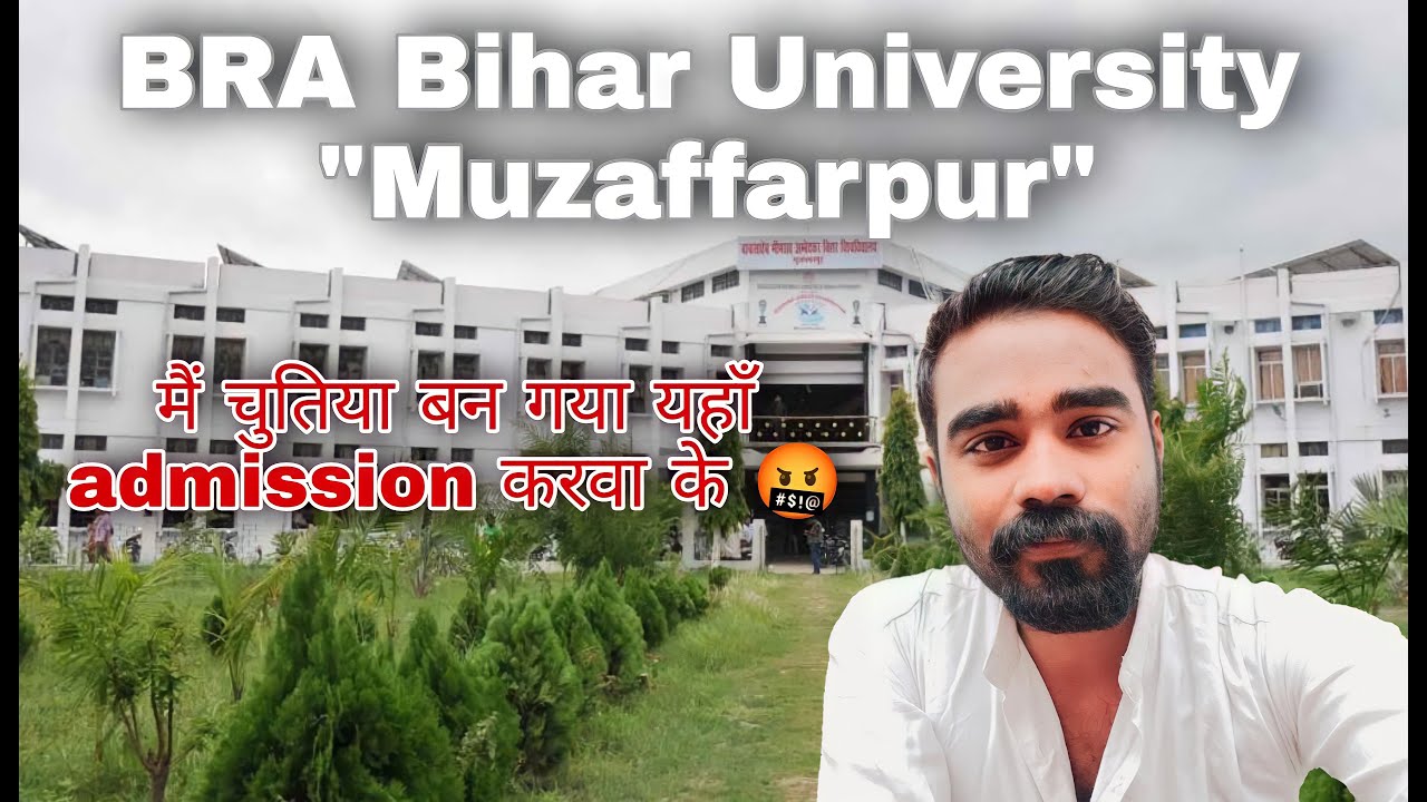 BRA Bihar University Muzaffarpur | Rameshwar singh collage muzaffarpur ...