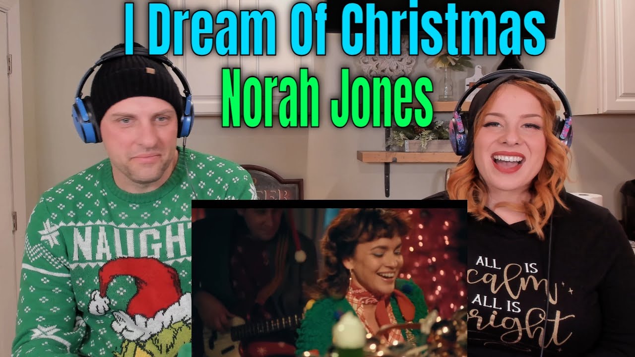 Norah Jones - I Dream Of Christmas | THE WOLF HUNTERZ REACTIONS - YouTube