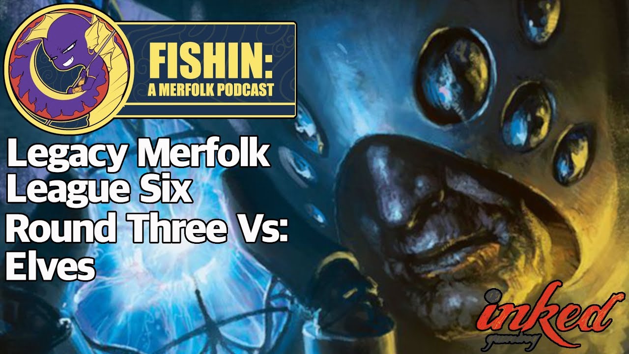 Legacy Merfolk League Six Round Three vs. Elves - YouTube