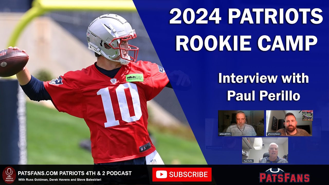 Patriots Fourth & Two Podcast: Paul Perillo Interview - YouTube