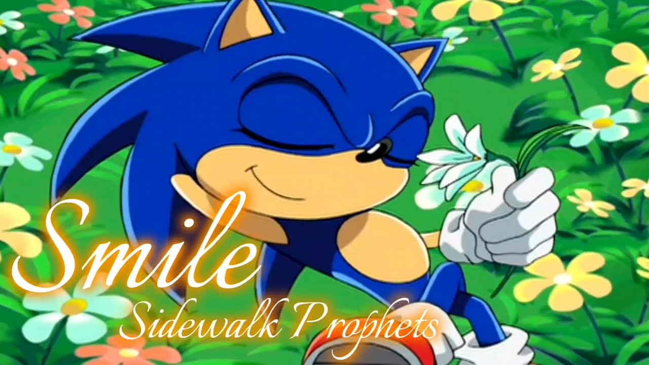 Smile - Sidewalk Prophets || AMV || Sonic X - YouTube