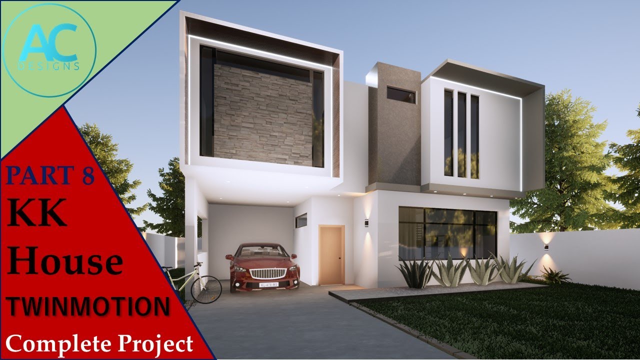 KK House | Part 8 | Complete Step By Step Project | Twinmotion Tutorial ...