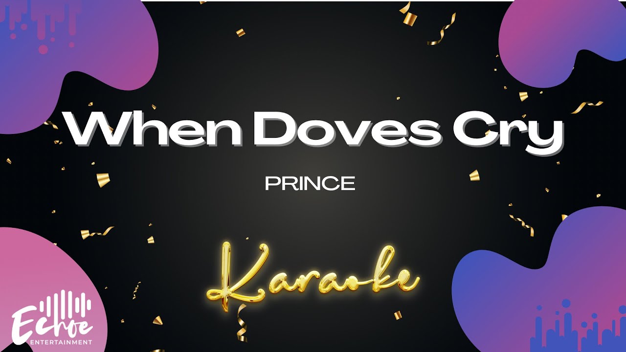 Prince - When Doves Cry (Karaoke Version, Original Music) - YouTube