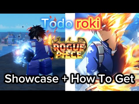 Rogue Piece | New Todoroki Spec Showcase (Showcase + How To Get) # ...