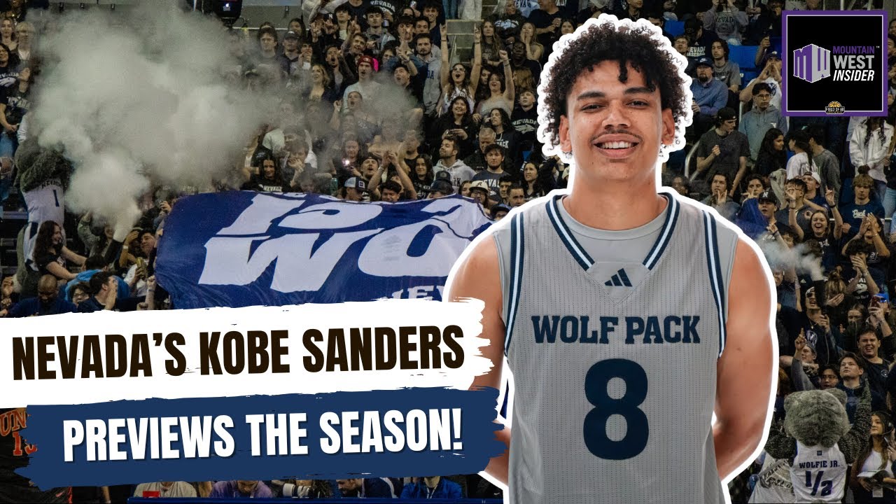 Previewing the 2024-25 season! Joined by Nevada's Kobe Sanders ...