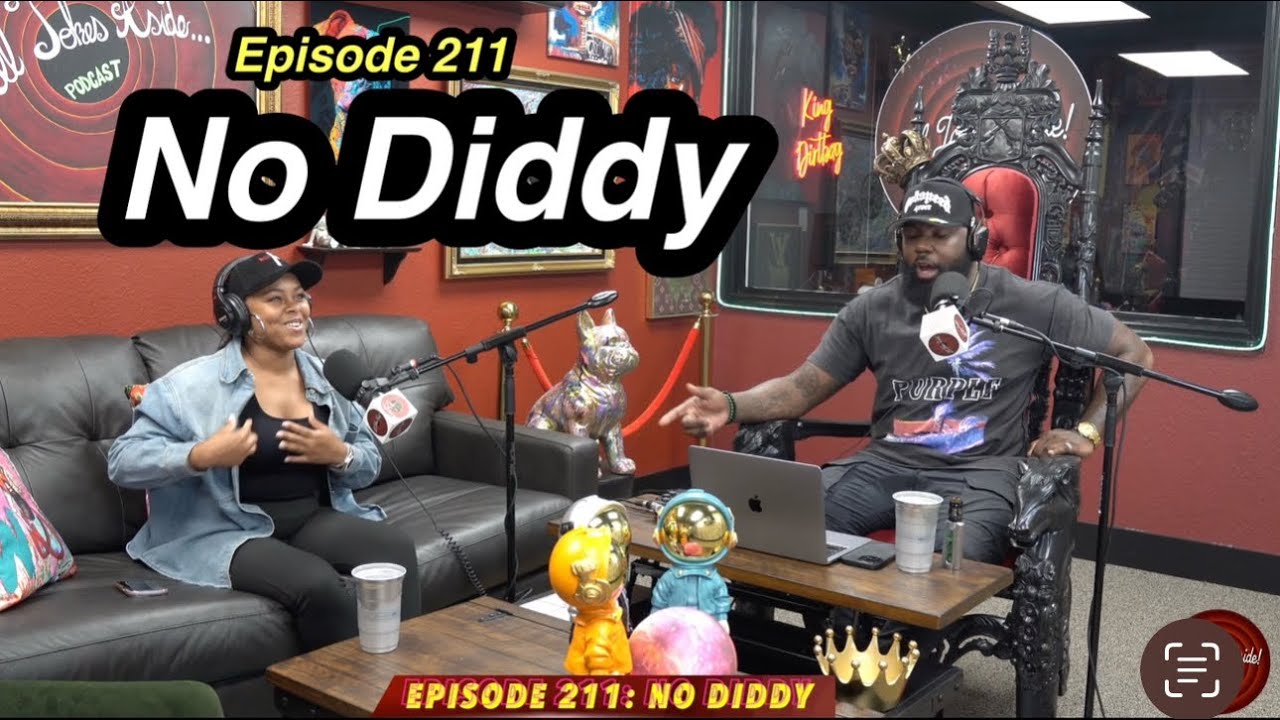 Episode 211: No Diddy - YouTube