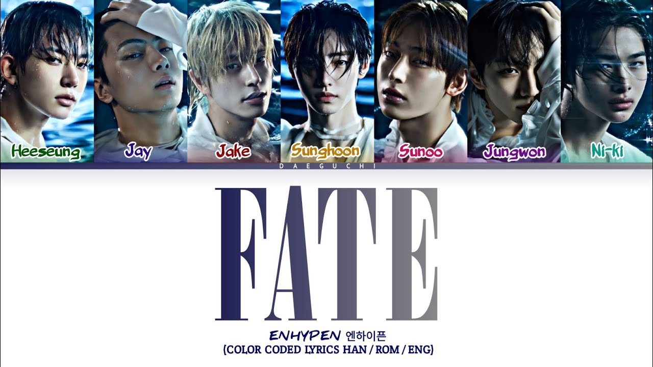 ENHYPEN (엔하이픈) - Fate (Color Coded Lyrics) - YouTube