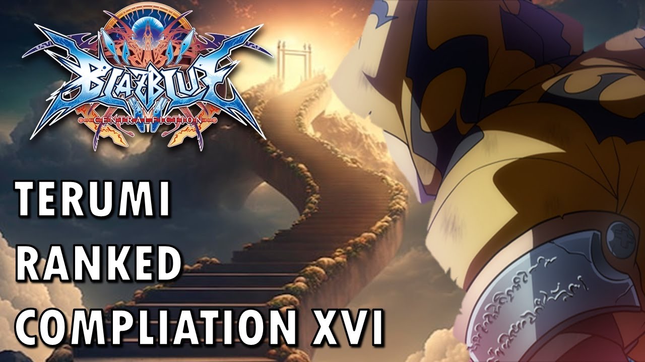 BBCF2 Terumi Ranked Compliation XVI - Realm of the Gods (Reached Kishin)! - YouTube