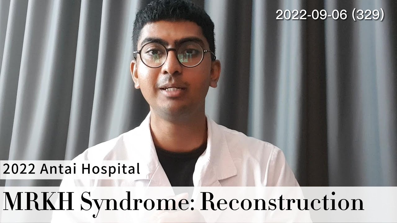 MRKH Syndrome: Congenital Absence of Uterus & Vagina - Antai Hospitals ...