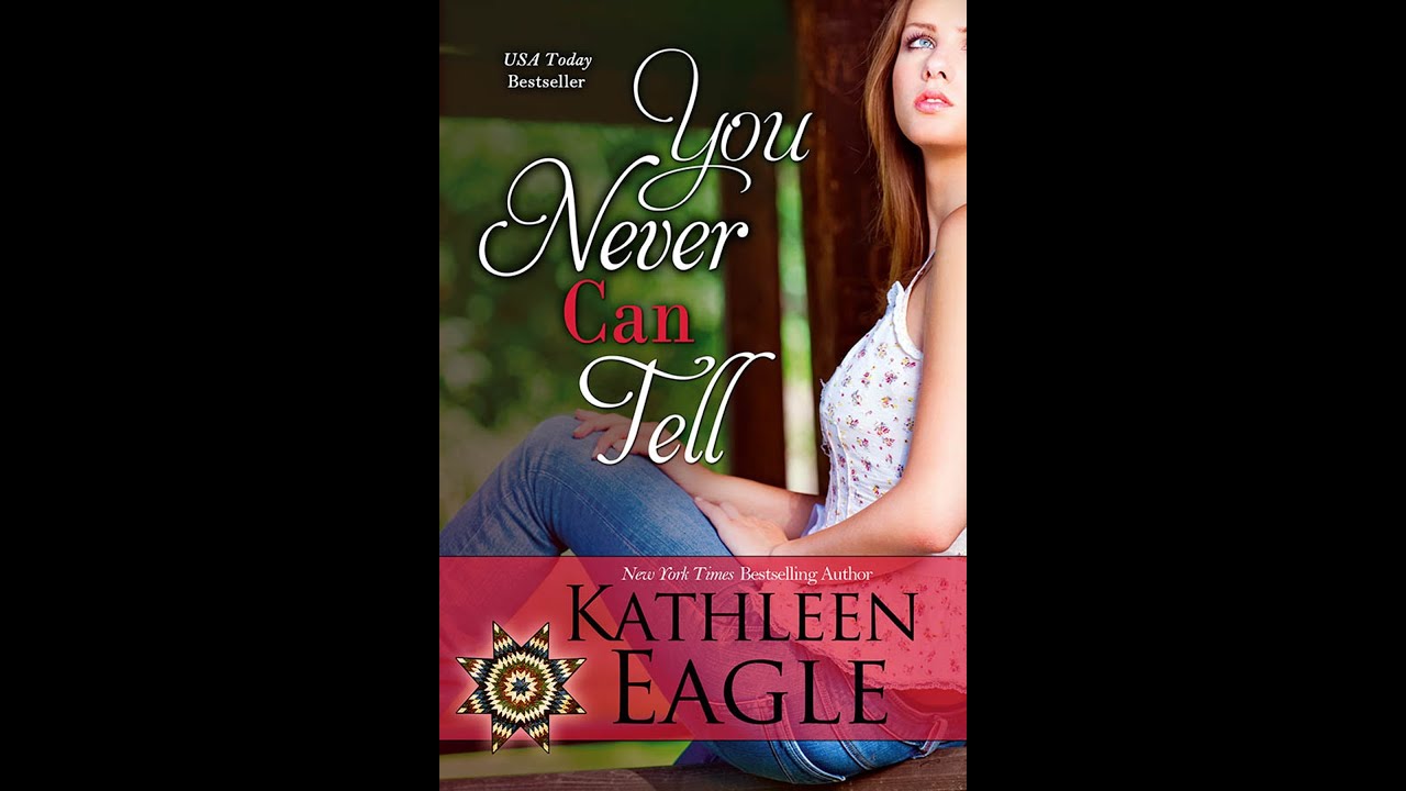 Plot summary, “You Never Can Tell” by Kathleen Eagle in 5 Minutes ...