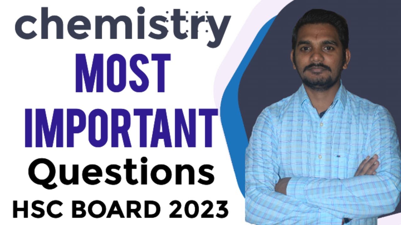 CHEMISTRY MOST IMPORTANT QUESTION | HSC BOARD 2023 - YouTube